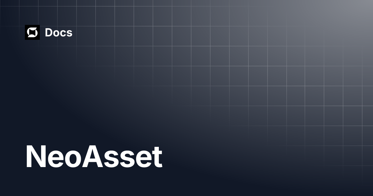 NeoAsset | Docs