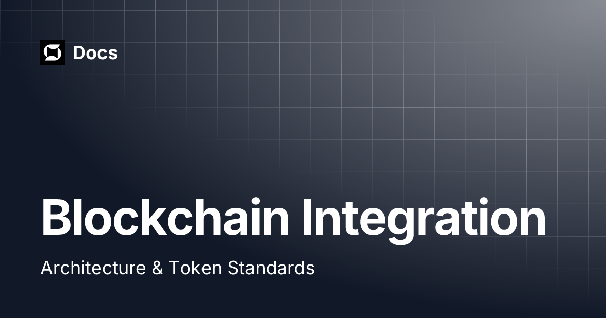 Blockchain Integration | Docs